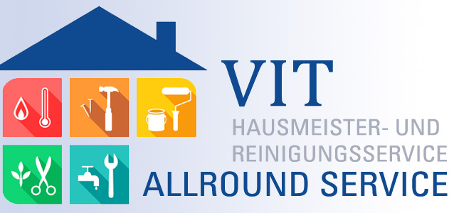 VIT – Service rund um’s Haus! – VIT Hausmeisterservice & Reinigungsservice